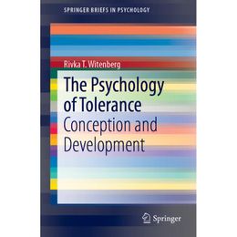 Springer The Psychology of Tolerance - Rivka T. Witenberg, Kartoniert (TB)