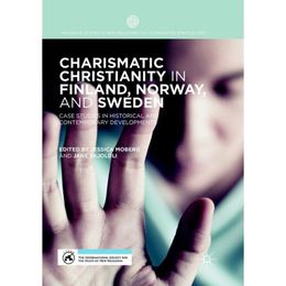 Palgrave Macmillan UK Charismatic Christianity in Finland, Norway, and Sweden, Kartoniert (TB)