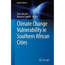 Springer International Publishing Climate Change Vulnerability in Southern African Cities, Kartoniert (TB)