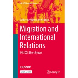 Springer International Publishing Migration and International Relations - Catherine Wihtol de Wenden, Kartoniert (TB)