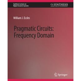 Springer Pragmatic Circuits - William J. Eccles, Kartoniert (TB)