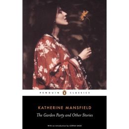 The Garden Party and Other Stories - Katherine Mansfield, Kartoniert (TB)