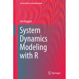 System Dynamics Modeling with R - Jim Duggan, Gebunden