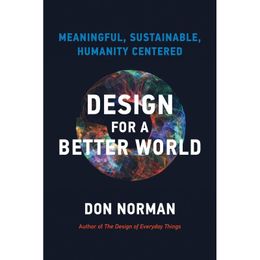 Design for a Better World - Donald A. Norman, Kartoniert (TB)