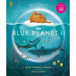 Blue Planet II - Leisa Stewart-Sharpe, Taschenbuch