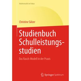 Springer Berlin Heidelberg Studienbuch Schulleistungsstudien - Christine Sälzer, Kartoniert (TB)