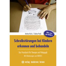Schreibstörungen bei Kindern erkennen und behandeln, m. 1 Online-Zugang - Andrea Kisch, Sabine Pauli, Kartoniert (TB)