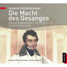 Die Macht Des Gesanges - Schumacher, Camerata Musica Lim.. (CD)