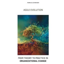 tredition Agile Evolution - Markus Schneider, Kartoniert (TB)