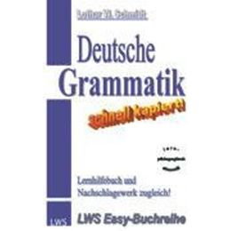 Books on Demand Deutsche Grammatik - schnell kapiert! - Lothar W. Schmidt, Kartoniert (TB)