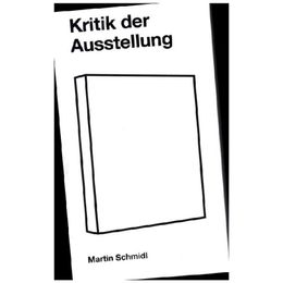 Kritik der Ausstellung - Martin Schmidl, Gebunden