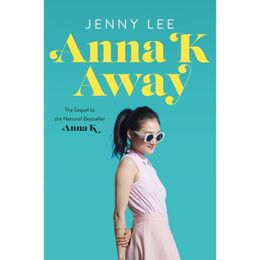 Anna K Away - Jenny Lee, Kartoniert (TB)