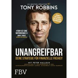 Unangreifbar - Tony Robbins, Peter Mallouk, Gebunden