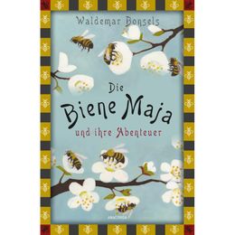 Die Biene Maja und ihre Abenteuer - Waldemar Bonsels, Gebunden