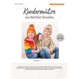 buttinette Strickanleitung - Kindermütze aus Woll Butt Versailles