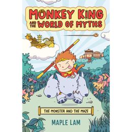 Penguin Random House Monkey King and the World of Myths: The Monster and the Maze - Maple Lam, Kartoniert (TB)