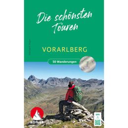 BERGVERLAG ROTHER Vorarlberg - Die schönsten Touren - Herbert Mayr, Kartoniert (TB)