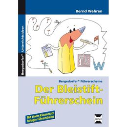 Der Bleistift-Führerschein - Bernd Wehren, Geheftet