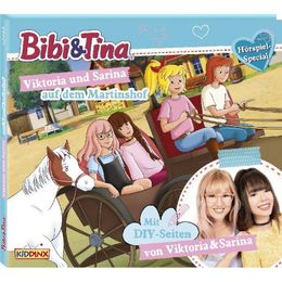 Bibi & Tina - Viktoria und Sarina auf dem Martinshof,1 Audio-CD - Bibi & Tina (Hörbuch)