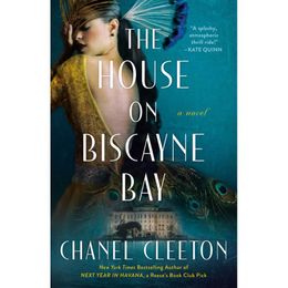 Penguin Random House The House on Biscayne Bay - Chanel Cleeton, Kartoniert (TB)