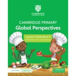 Cambridge Primary Global Perspectives Learner's Skills Book 4 with Digital Access (1 Year) - Adrian Ravenscroft, Thomas Holman, Kartoniert (TB)
