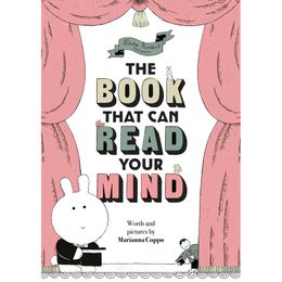 Abrams & Chronicle Books The Book That Can Read Your Mind - Marianna Coppo, Gebunden