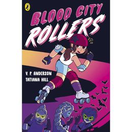 Blood City Rollers - V. P. Anderson, Taschenbuch