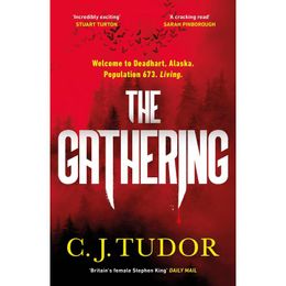 The Gathering - C. J. Tudor, Kartoniert (TB)