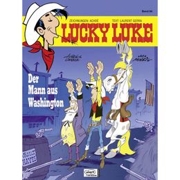 Der Mann aus Washington / Lucky Luke Bd.84 - Achdé, Laurent Gerra, Gebunden