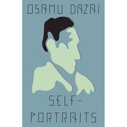 W. W. Norton & Company Self-Portraits - Stories - Osamu Dazai, Ralph McCarthy, Kartoniert (TB)