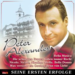 Seine ersten Erfolge - Peter Alexander. (CD)