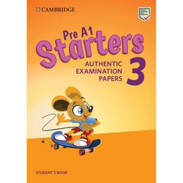Pre A1 Starters / Pre A1 Starters 3 - Student's Book, Kartoniert (TB)