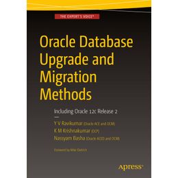 Oracle Database Upgrade and Migration Methods - K. M. Krishnakumar, Y. V. Ravikumar, Nassyam Basha, Kartoniert (TB)