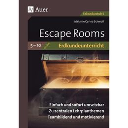 Escape Rooms für den Erdkundeunterricht 5-10 - Melanie Carina Schmoll, Geheftet