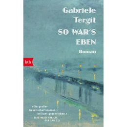 So war's eben - Gabriele Tergit, Taschenbuch