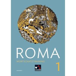 Buchner ROMA B Wortschatztraining 1, m. 1 Buch - Andrea Astner, Stefan Beck, Michael Kargl, Gebunden
