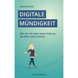 Digitale Mündigkeit - Leena Simon, Gebunden