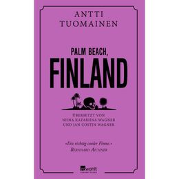 Palm Beach, Finland - Antti Tuomainen, Gebunden