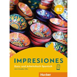 Impresiones B2 - Olga Balboa Sánchez, Montserrat Varela Navarro, Luz Astrid Sánchez Triana, Alexis Soto Ferrera, Gebunden