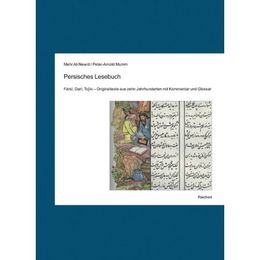 Reichert Persisches Lesebuch, m. Audio-CD - Mehr Ali Newid, Peter-Arnold Mumm, Gebunden