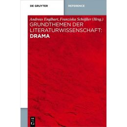 De Gruyter Grundthemen der Literaturwissenschaft: Drama, Kartoniert (TB)