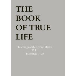 The Book of True Life - Anna Maria Hosta, Kartoniert (TB)