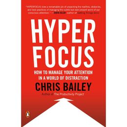 Hyperfocus - Chris Bailey, Kartoniert (TB)