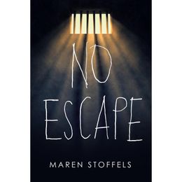 No Escape - Maren Stoffels, Taschenbuch