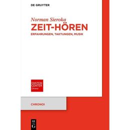 De Gruyter Zeit-Hören - Norman Sieroka, Kartoniert (TB)