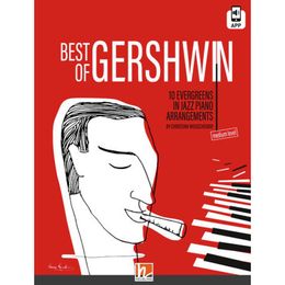 Best of Gershwin (Heft inkl. Helbling Media App) - Christian Wegscheider, Kartoniert (TB)