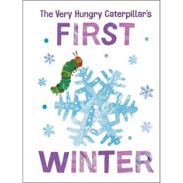 The Very Hungry Caterpillar's First Winter - Eric Carle, Pappband