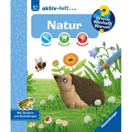 RAVENSBURGER VERLAG Wieso? Weshalb? Warum? aktiv-Heft: Natur, Kartoniert (TB)