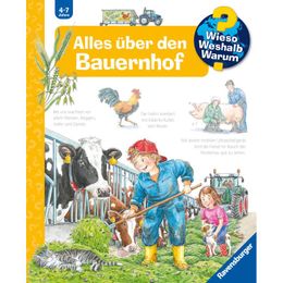 RAVENSBURGER VERLAG Alles über den Bauernhof / Wieso? Weshalb? Warum? Bd.3 - Andrea Erne, Pappband