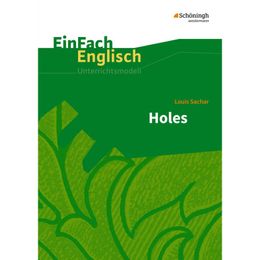 EinFach Englisch Unterrichtsmodelle - Louis Sachar, Wiltrud Frenken, Angela Luz, Brigitte Prischtt, Kartoniert (TB)